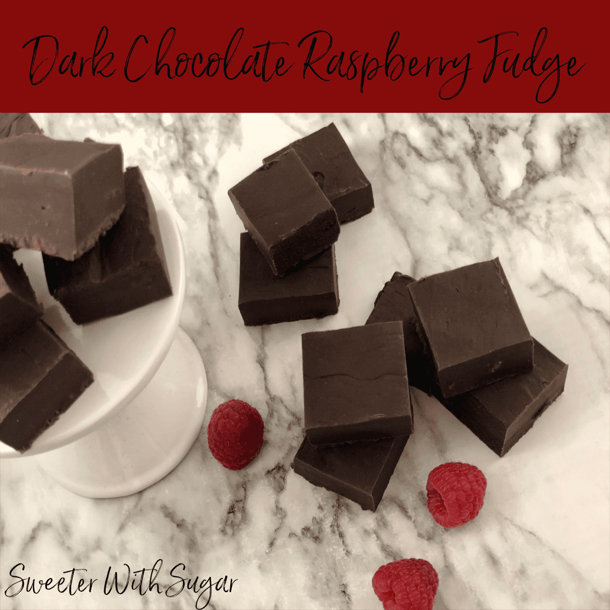 Dark Chocolate Raspberry Fudge