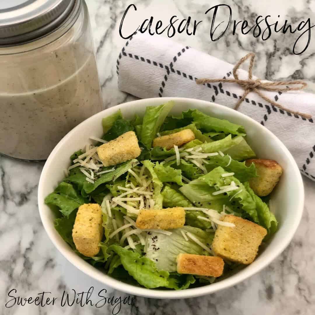 The Best Caesar Dressing