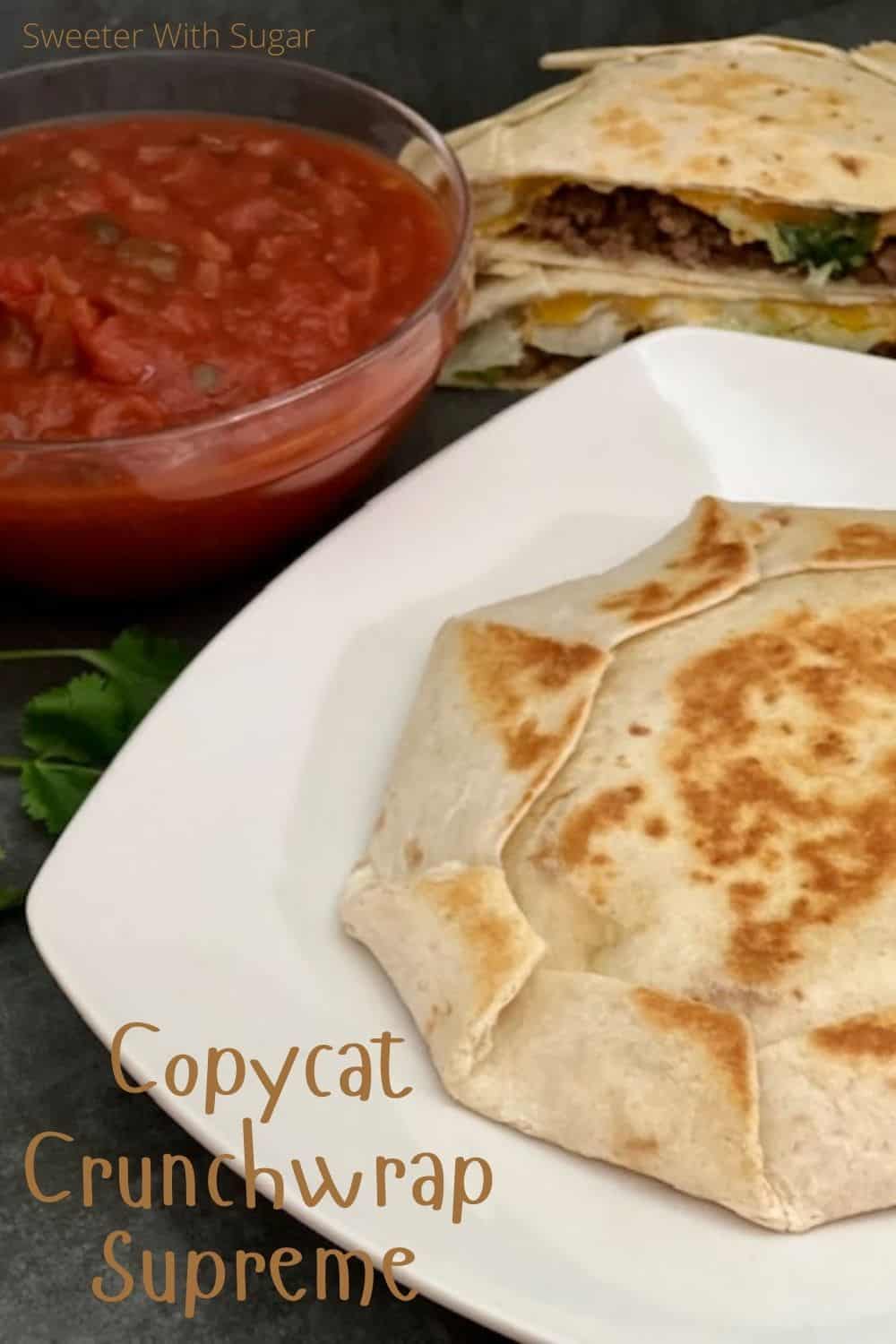 Copycat Crunchwrap Supreme
