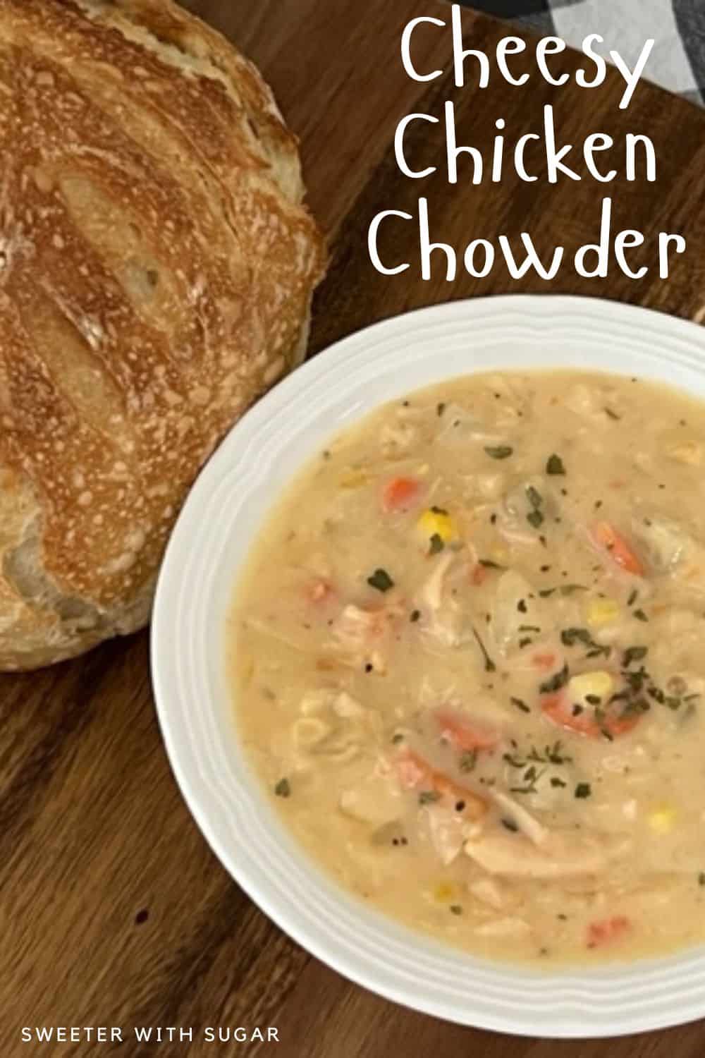 Cheesy Chicken Chowder