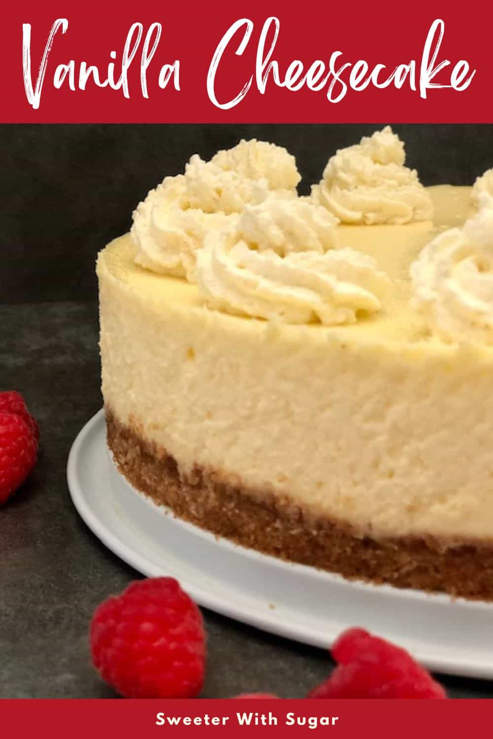Classic Vanilla Cheesecake