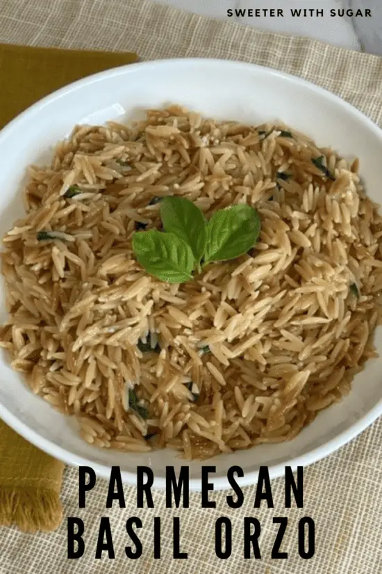 Parmesan Basil Orzo