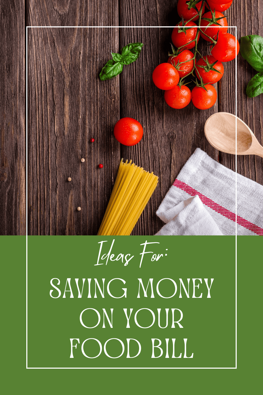 How To Save Money On Your Food Bill