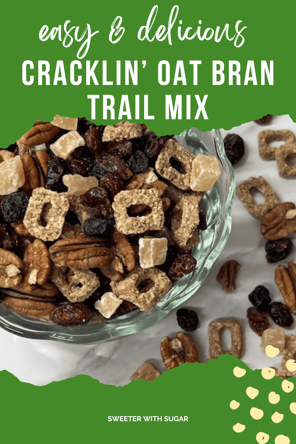Cracklin' Oat Bran Trail Mix