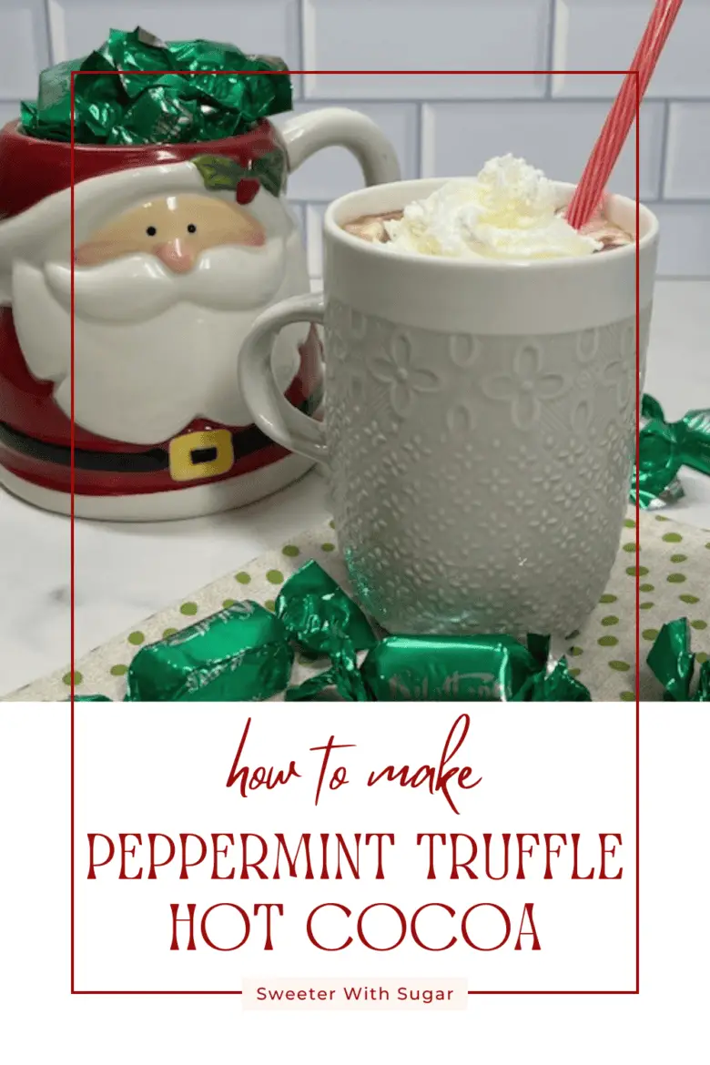 Peppermint Truffle Hot Cocoa