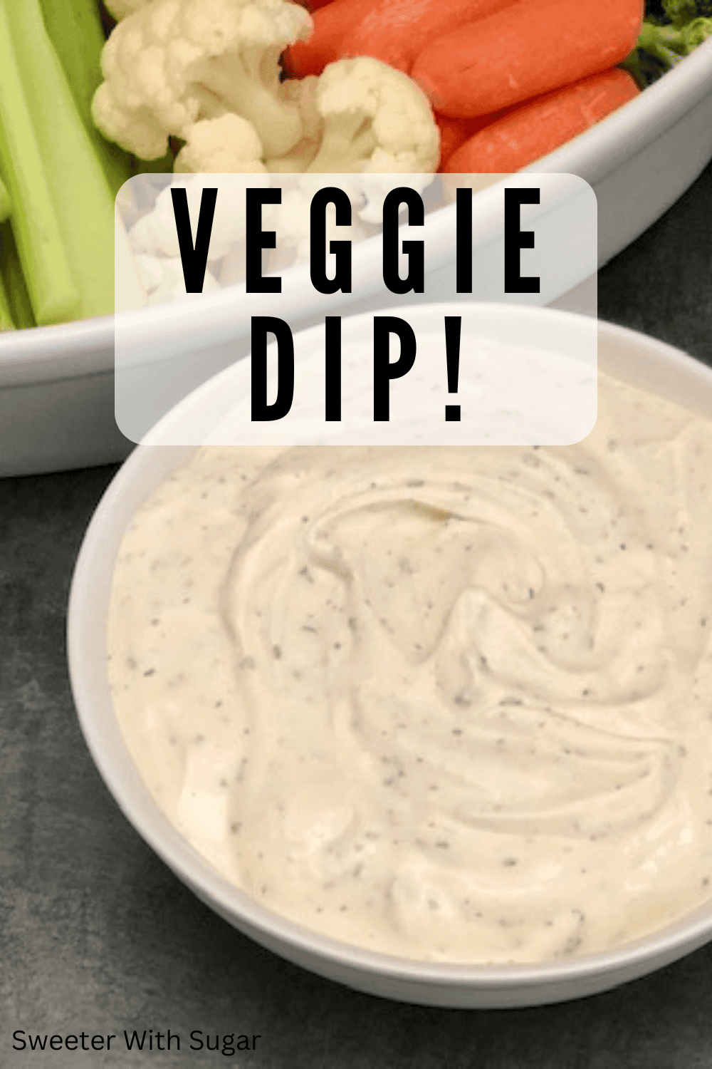 Easy Ranch Veggie Dip