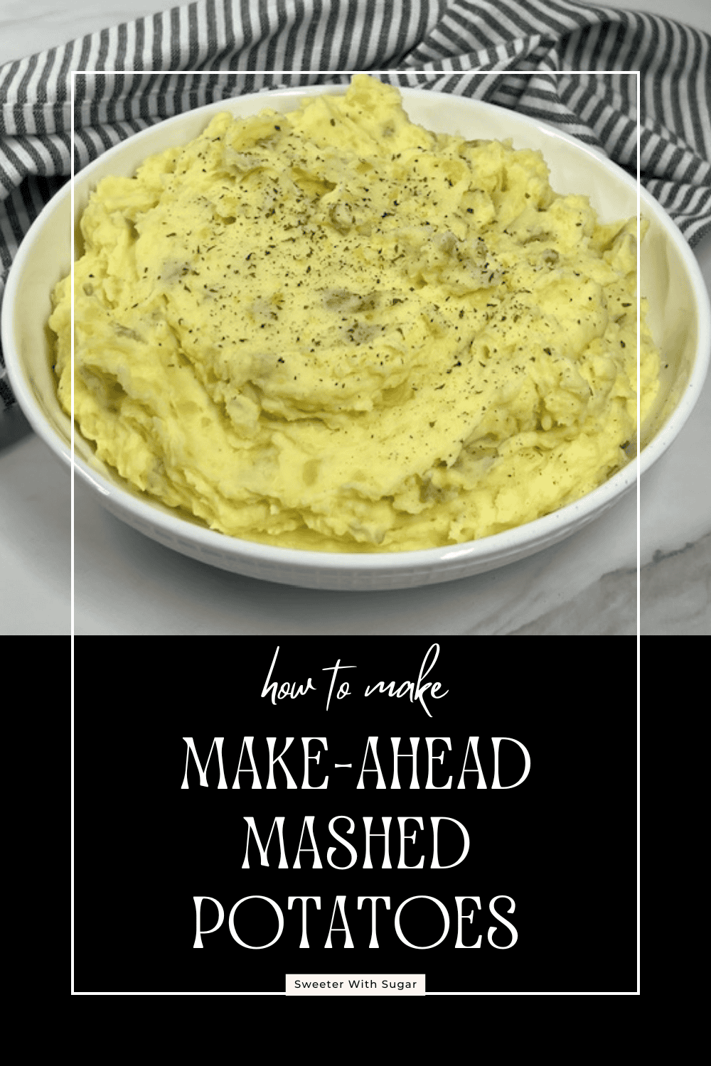 Make-Ahead Mashed Potatoes
