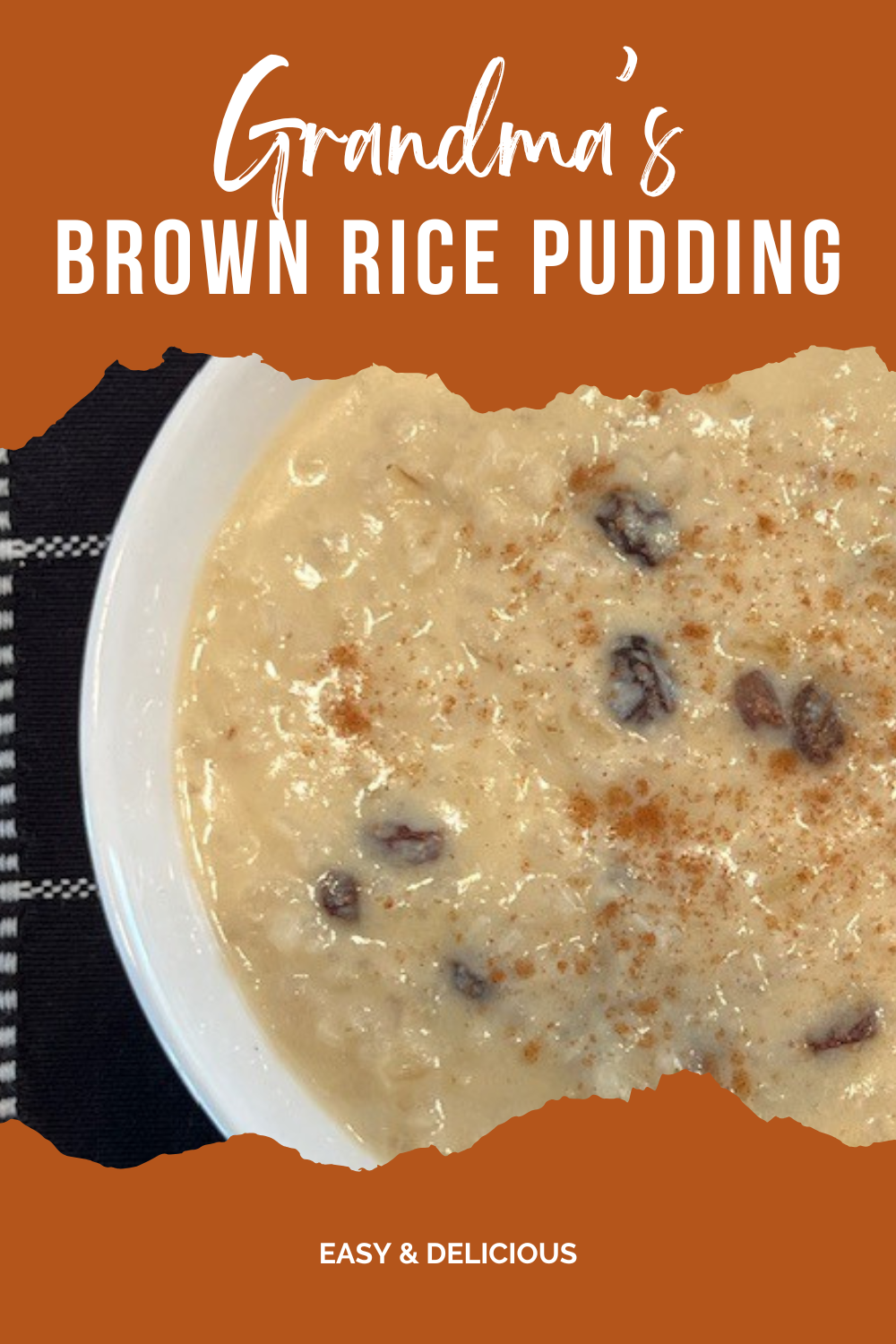 Grandma's Brown Rice Pudding